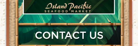Contact – Island Pacific Seafood Market