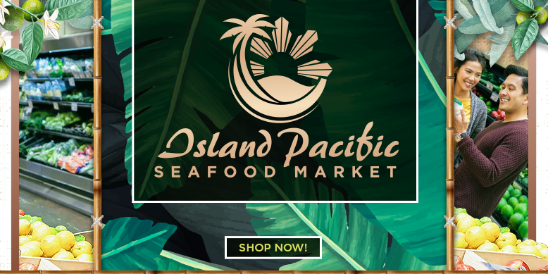 Island Pacific Seafood Market | Filipino Grocery in the US